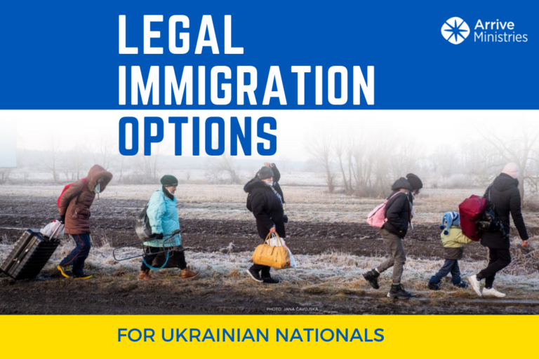 Ukrainian Immigration FAQ – Arrive Ministries