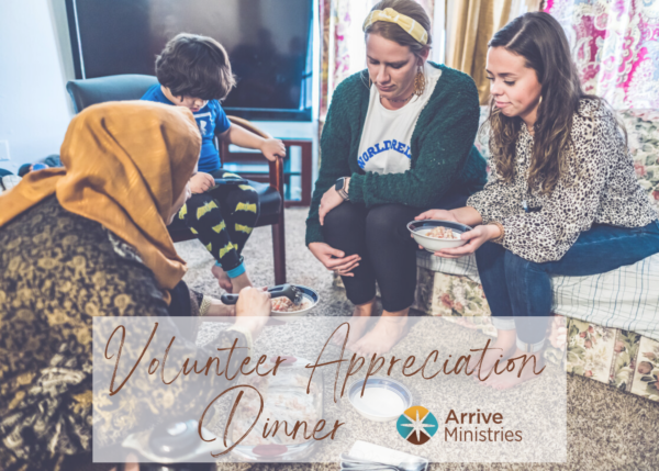 Volunteer Appreciation Dinner – Arrive Ministries